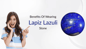 Know Benefits of Wearing Lapiz Lazuli Gemstone - MyRatna
