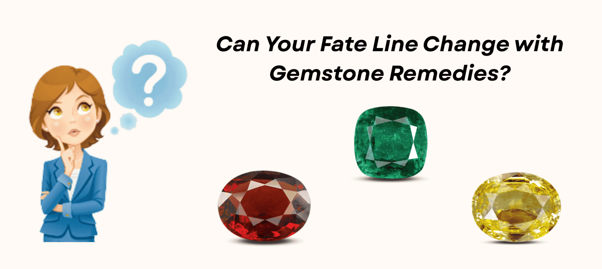 Fate Line in Palmistry- Meaning, Types and Gemstone Remedies